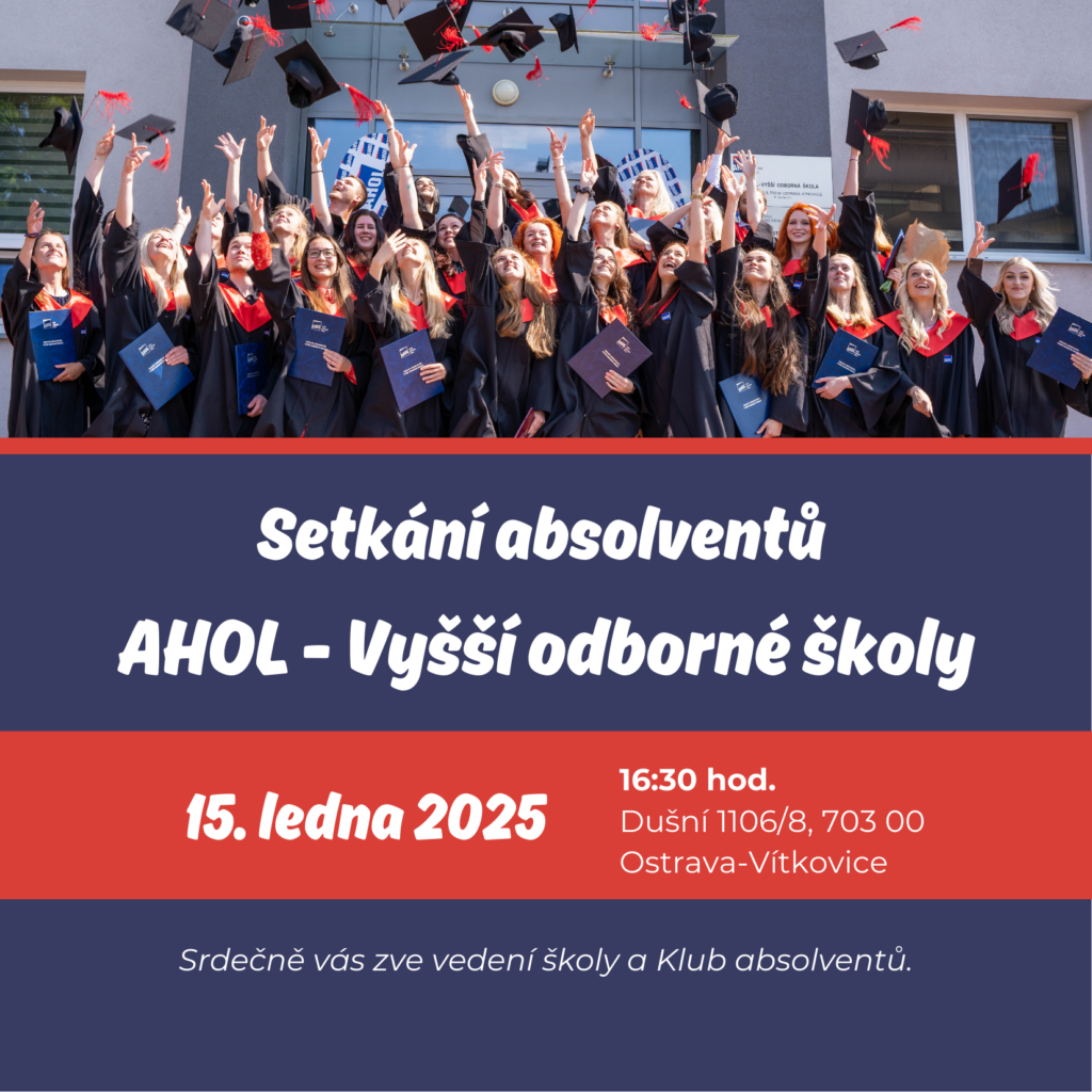 Pozvánka na setkání s absolventy - AHOL VOŠ – Škola pro budoucí ...